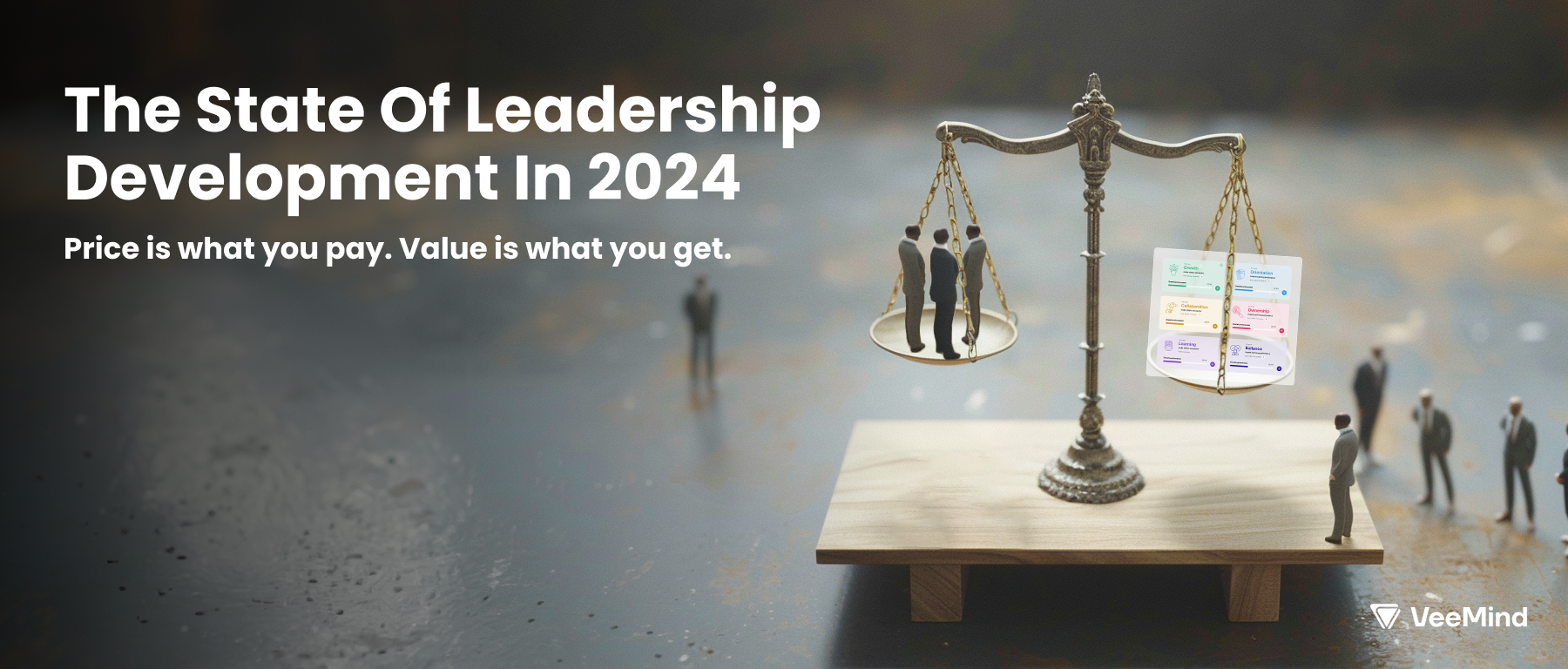 The State Of Leadership Development In 2024 - VeeMind